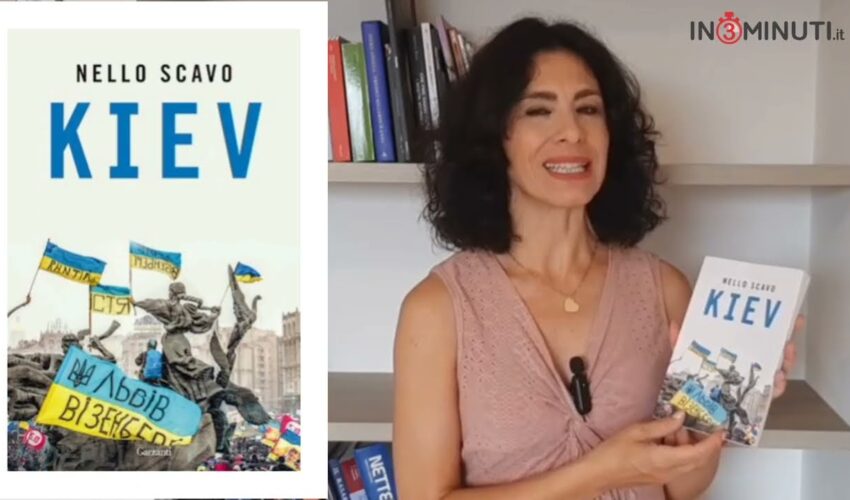 “Kiev” di Nello Scavo. Il diario personale di un conflitto nel cuore dell’Europa. – in3minuti.it